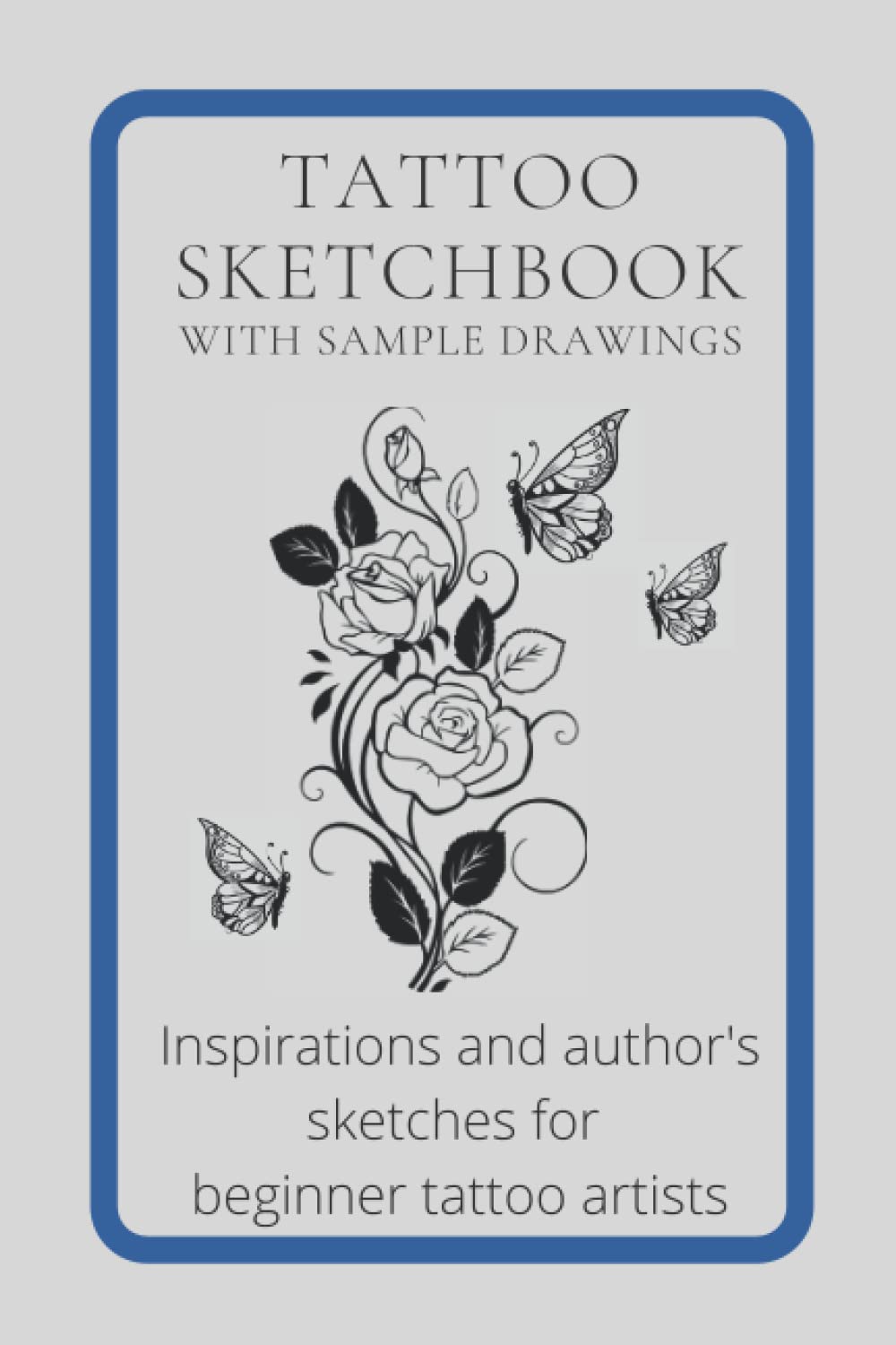 Buy TATTOO SKETCHBOOK with sample drawings: Inspirations and author's ...