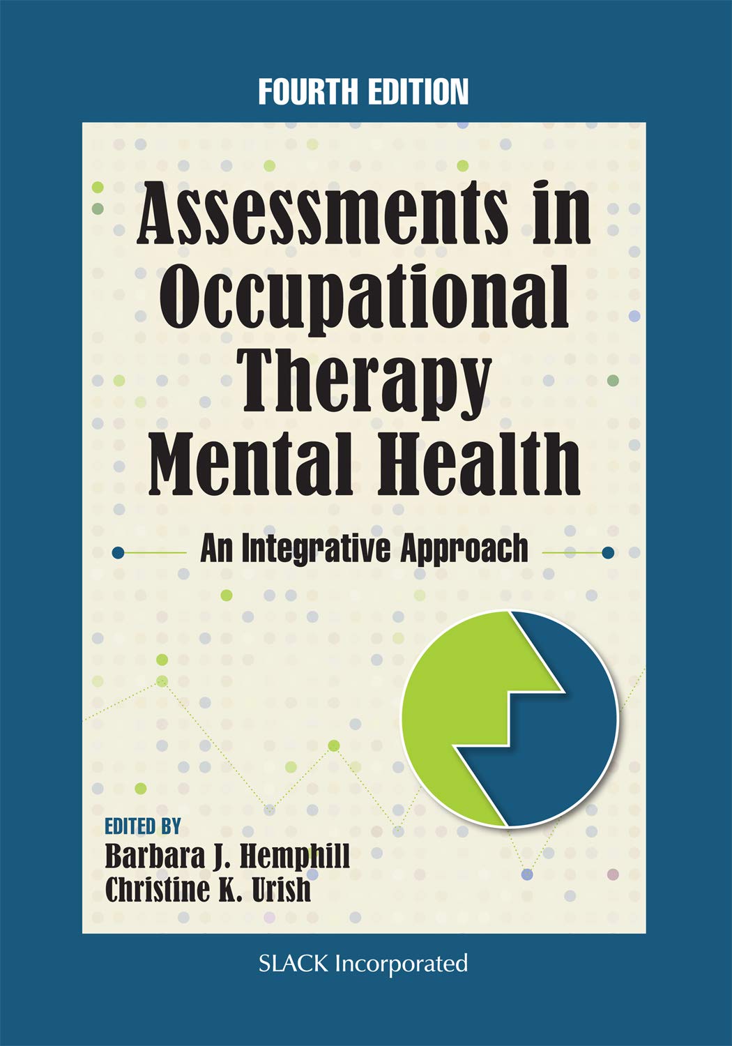 Buy Assessments In Occupational Therapy Mental Health An Integrative buy-assessments-in-occupational-therapy-mental-health-an-integrative