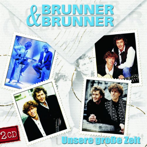 Unsere große Zeit von Brunner & Brunner bei Amazon Music - Amazon.de