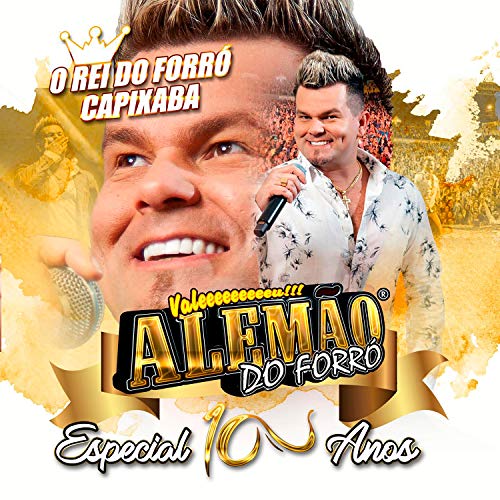 Play Especial 10 Anos by Alemão do Forró on Amazon Music