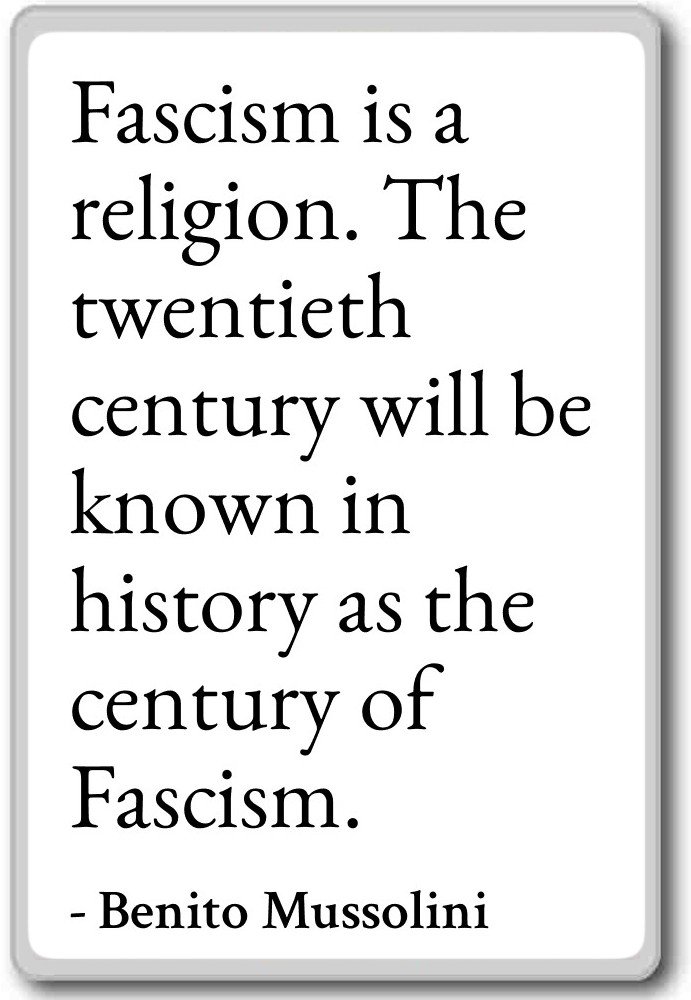 Mussolini Fascism Quote