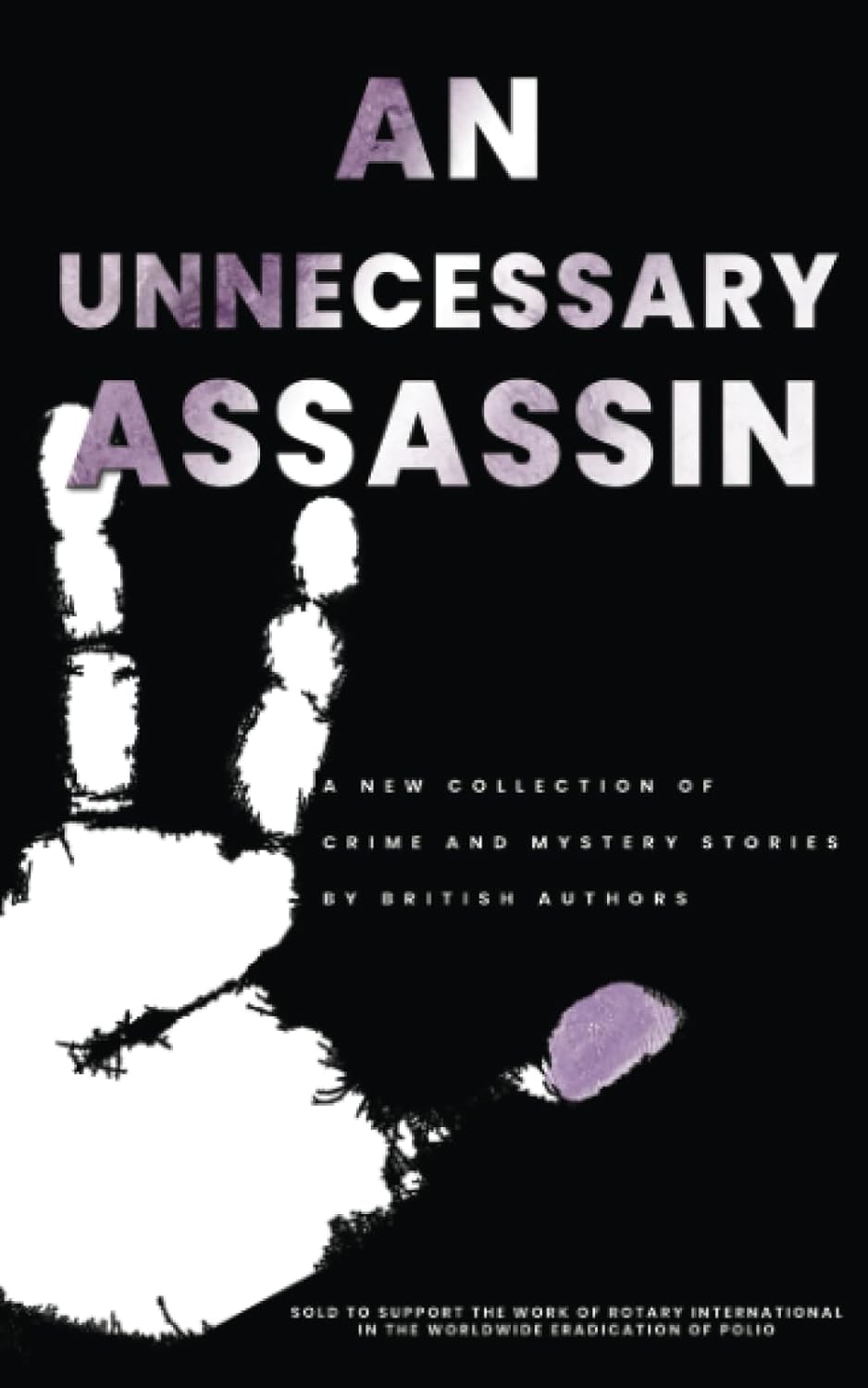 An Unnecessary Assassin: Authors, Various, Cleeves, Ann, Parker, Rob ...