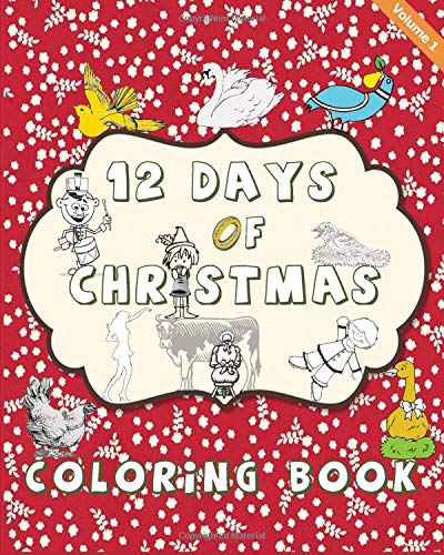 The 12 Days of Christmas Coloring Book: Great way to color this ...