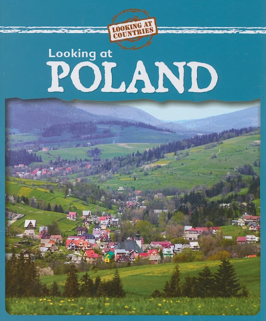 Looking at Poland (Looking at Countries): Pohl, Kathleen: 9780836890679 ...