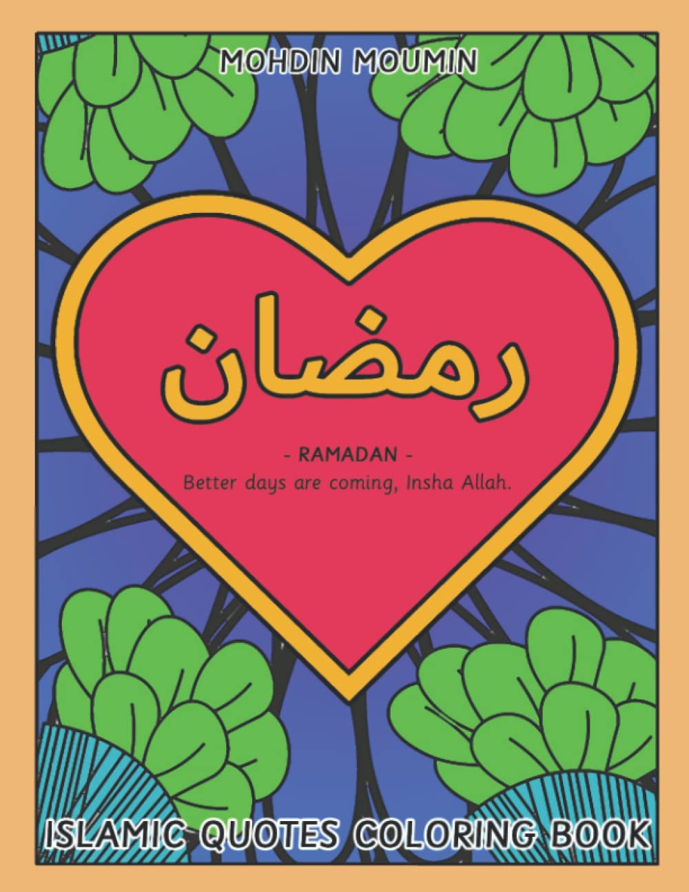 Islamic Quotes Coloring Book Arabic Floral Patterns Coloring Pages With ...