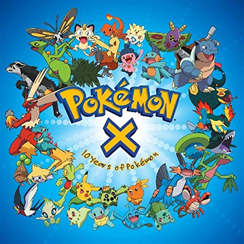 Écouter Pokemon X - Ten Years Of Pokemon de Pokemon sur Amazon Music
