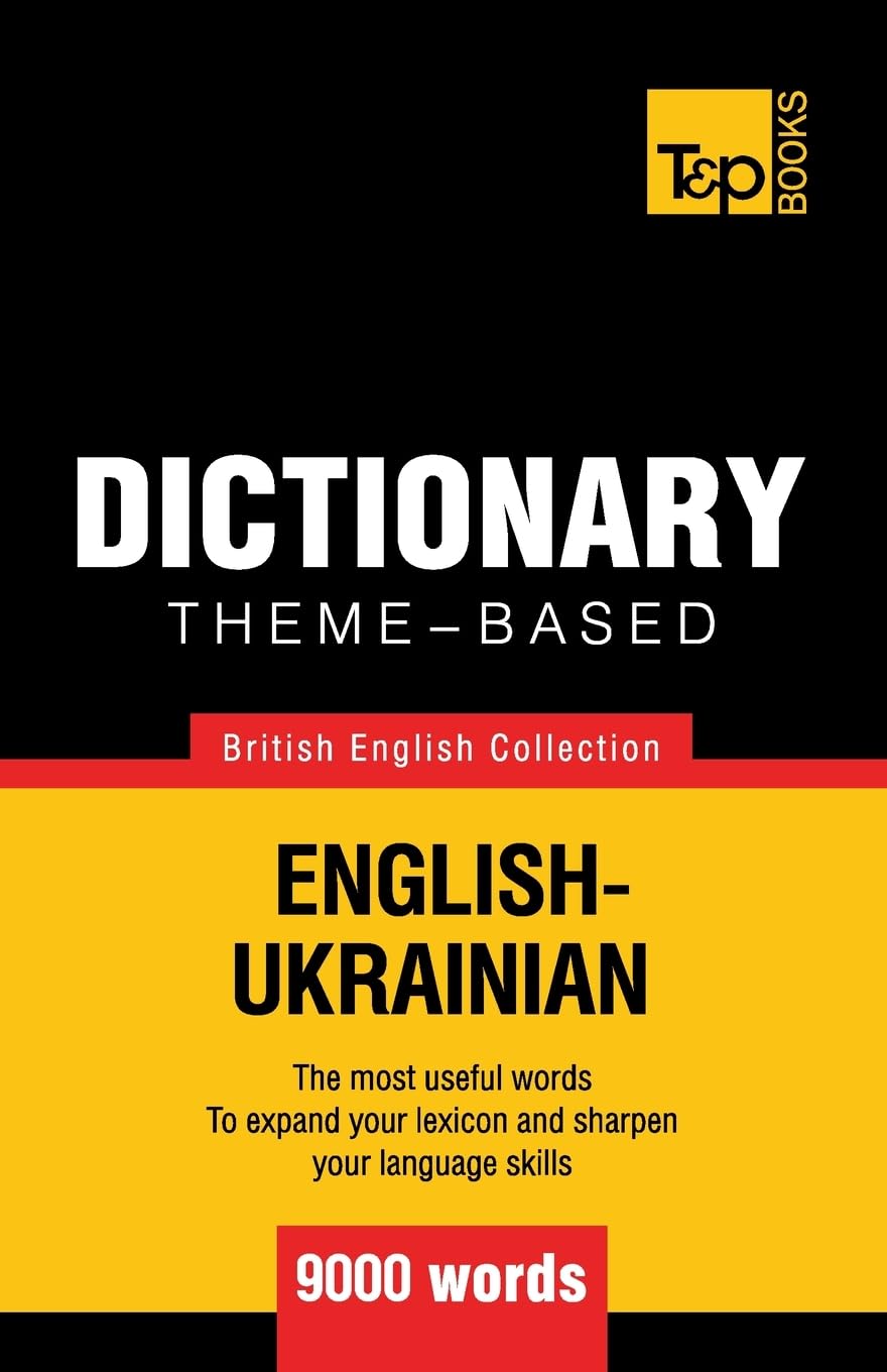 Amazon | Theme-based dictionary British English-Ukrainian - 9000 words ...