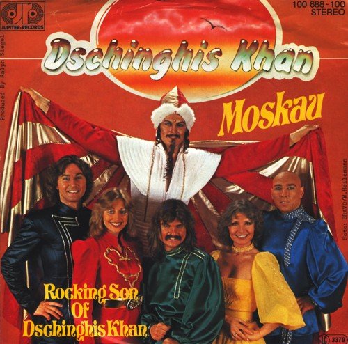 Moskau/Rocking son of Dschinghis Khan / Vinyl single : Dschinghis Khan ...