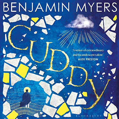 Cuddy (Audio Download): Benjamin Myers, Colin Mace, Hannah Barrie ...
