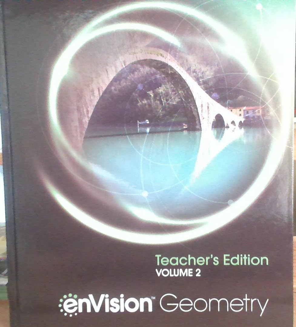enVision Geometry, Teacher's Edition, Volume 2, 9780328931873 ...