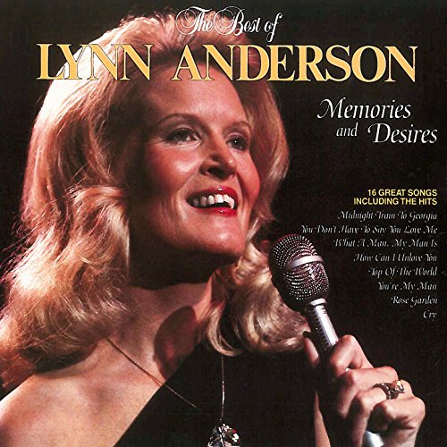 Play The Best of Lynn Anderson: Memories and Desires by Lynn Anderson ...