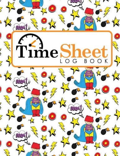 Buy Time Sheet Log Book: Daily Timesheet Template, Time Tracker Log ...