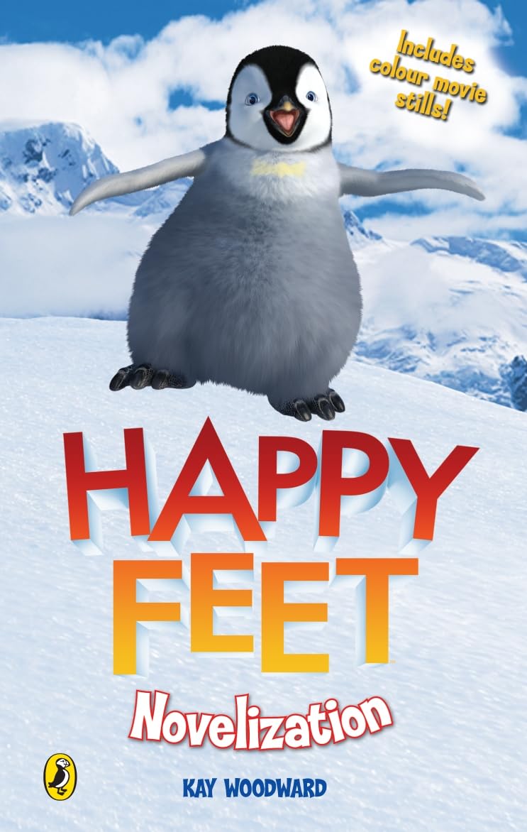 " Happy Feet " Novelisation (Happy Feet): Kay Woodward: 9780141321431 ...