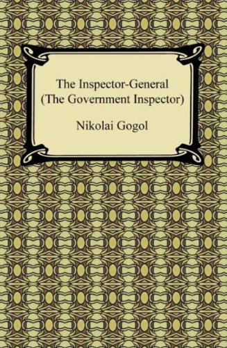 The Inspector-General (The Government Inspector) [with Biographical ...