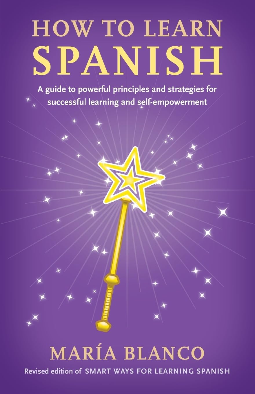 How to Learn Spanish: Amazon.co.uk: Blanco, Maria, Stoddart, Dawn, Kay ...