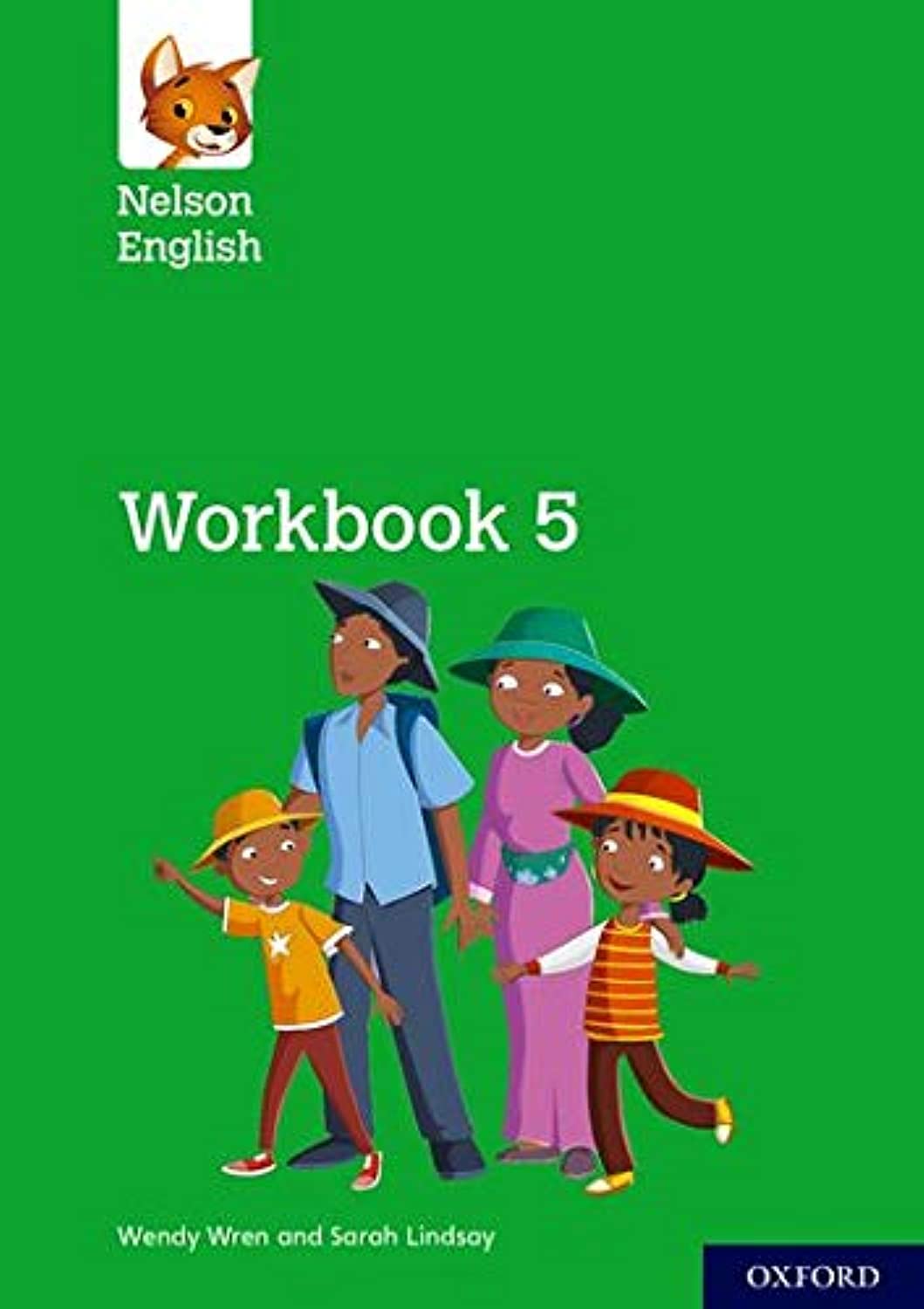 Nelson English: Year 5/Primary 6: Workbook 5: Wendy Wren, Sarah Lindsay ...