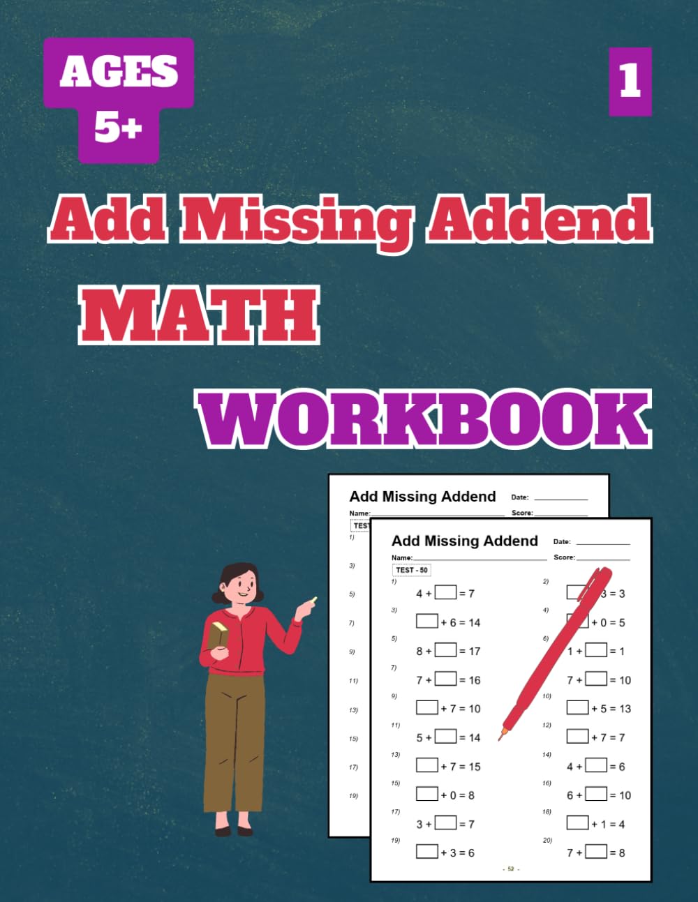 Add Missing Addend Math Workbook, Level 1: 50 Tests about Add Missing ...