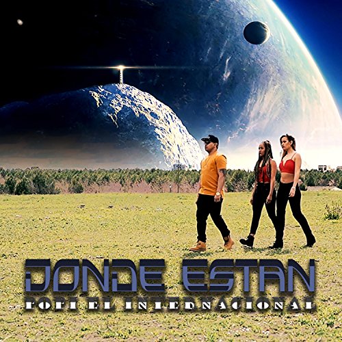 Play Donde Estan by Popi El Internacional on Amazon Music