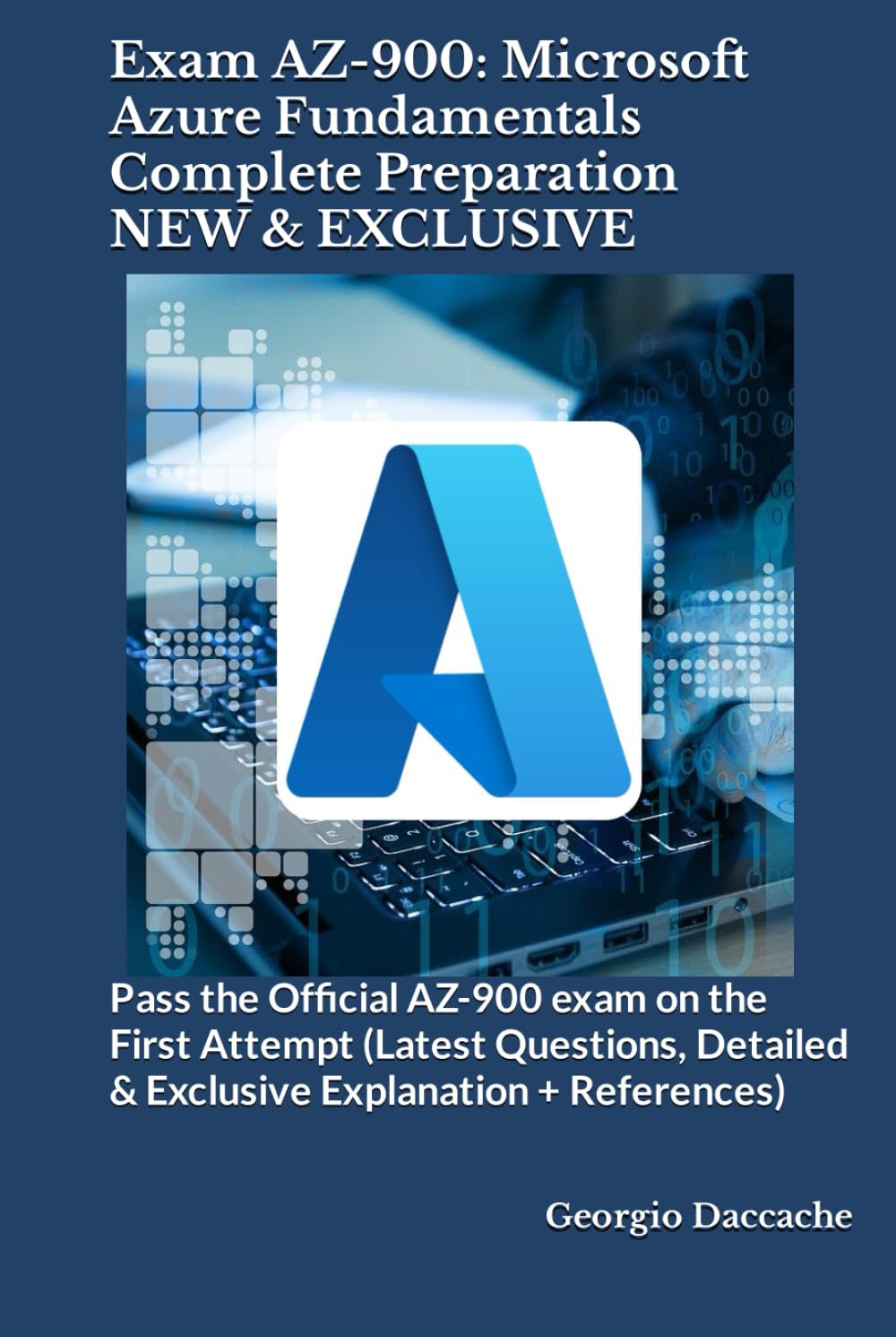 Exam AZ-900: Microsoft Azure Fundamentals Complete Preparation - NEW ...