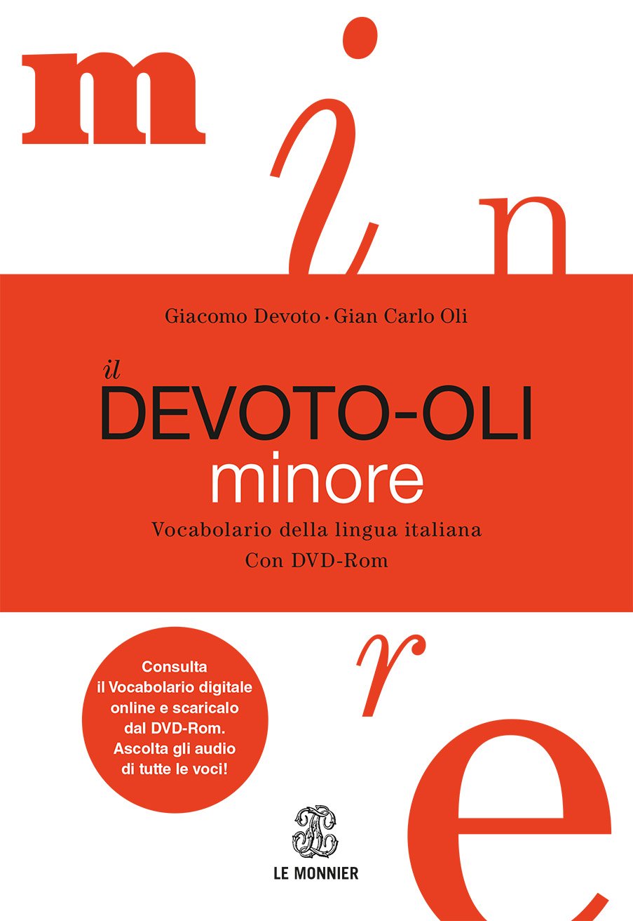 Amazon.com: Il Devoto-Oli minore. Vocabolario della lingua italiana ...