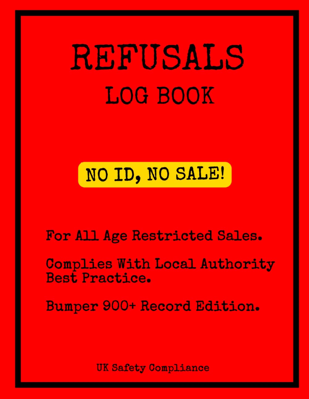 Refusals Log Book: Local Authority Best Practice Approved Refusal ...