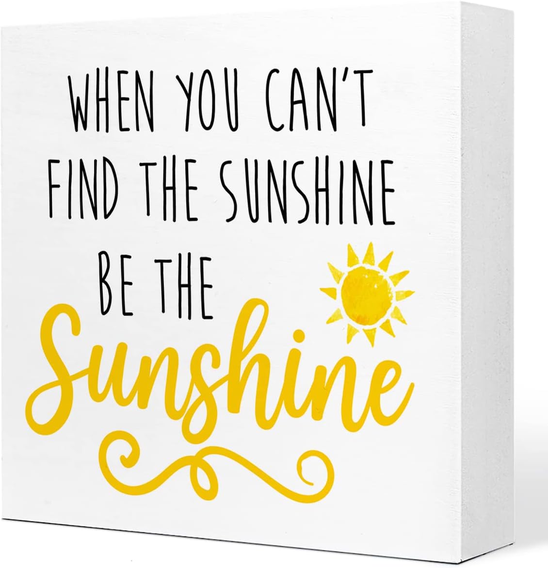 Amazon.com: When You Can't Find the Sunshine Be the Sunshine Wood Box ...