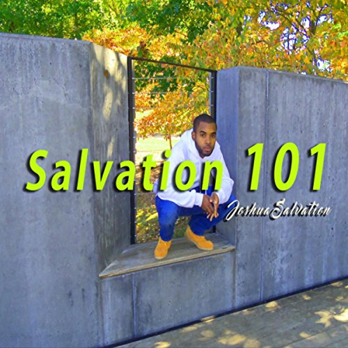 Amazon.com: Salvation 101 : Joshua Salvation: Digital Music