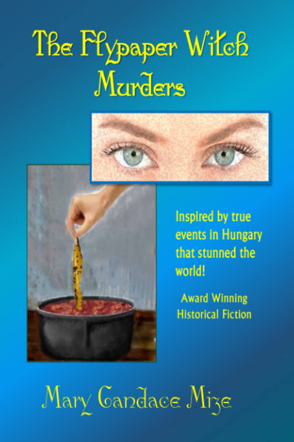 Amazon.com: The Flypaper Witch Murders: 9781660205974: Mize, Mary ...