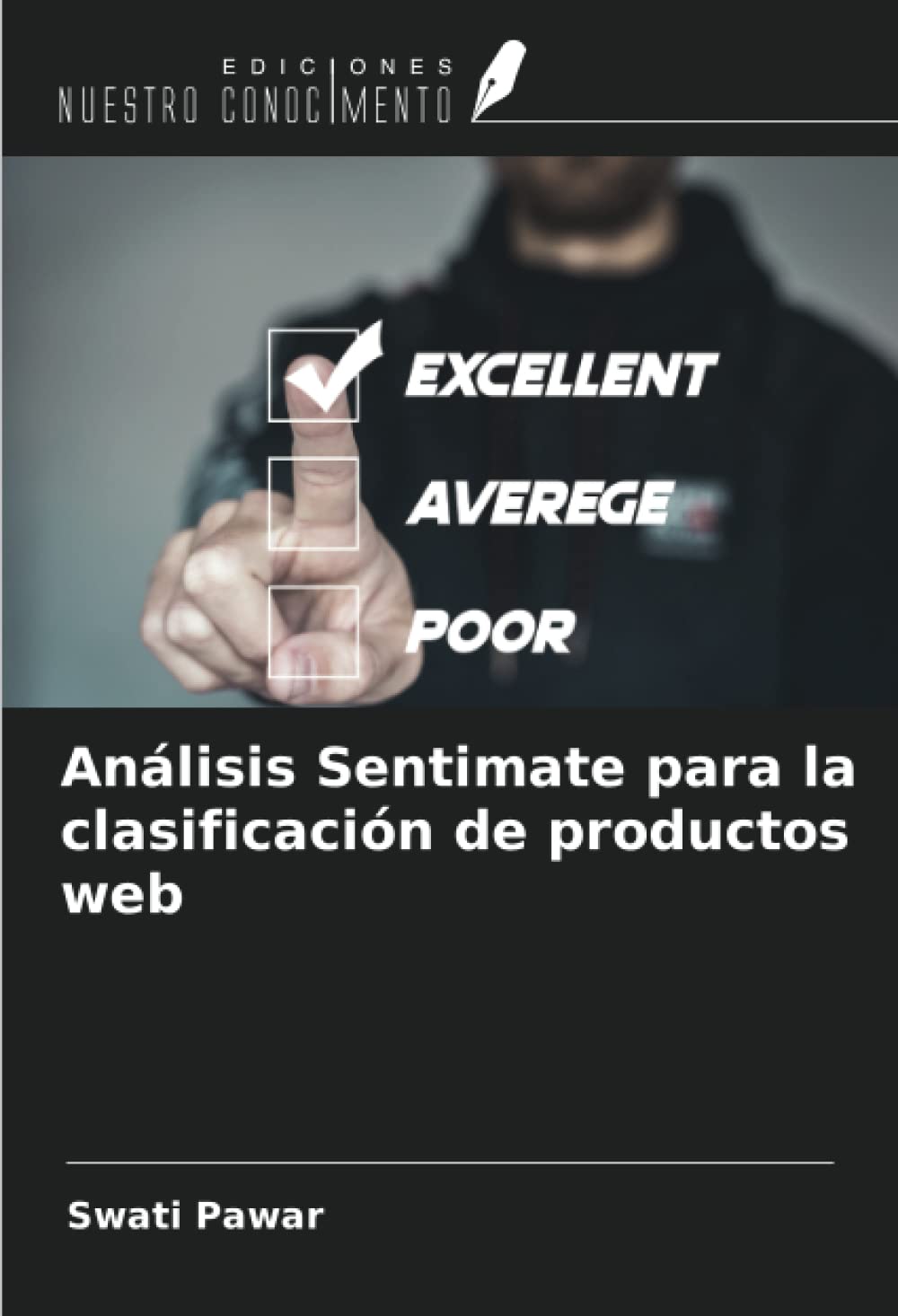 Análisis Sentimate para la clasificación de productos web : Pawar ...