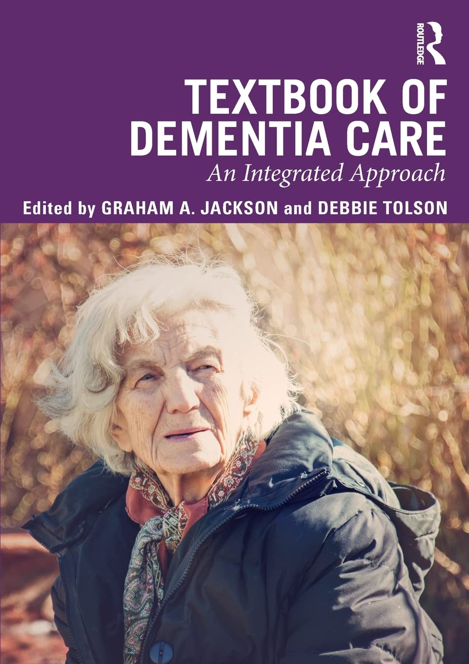 Amazon | Textbook of Dementia Care | Jackson, Graham, Tolson, Debbie ...