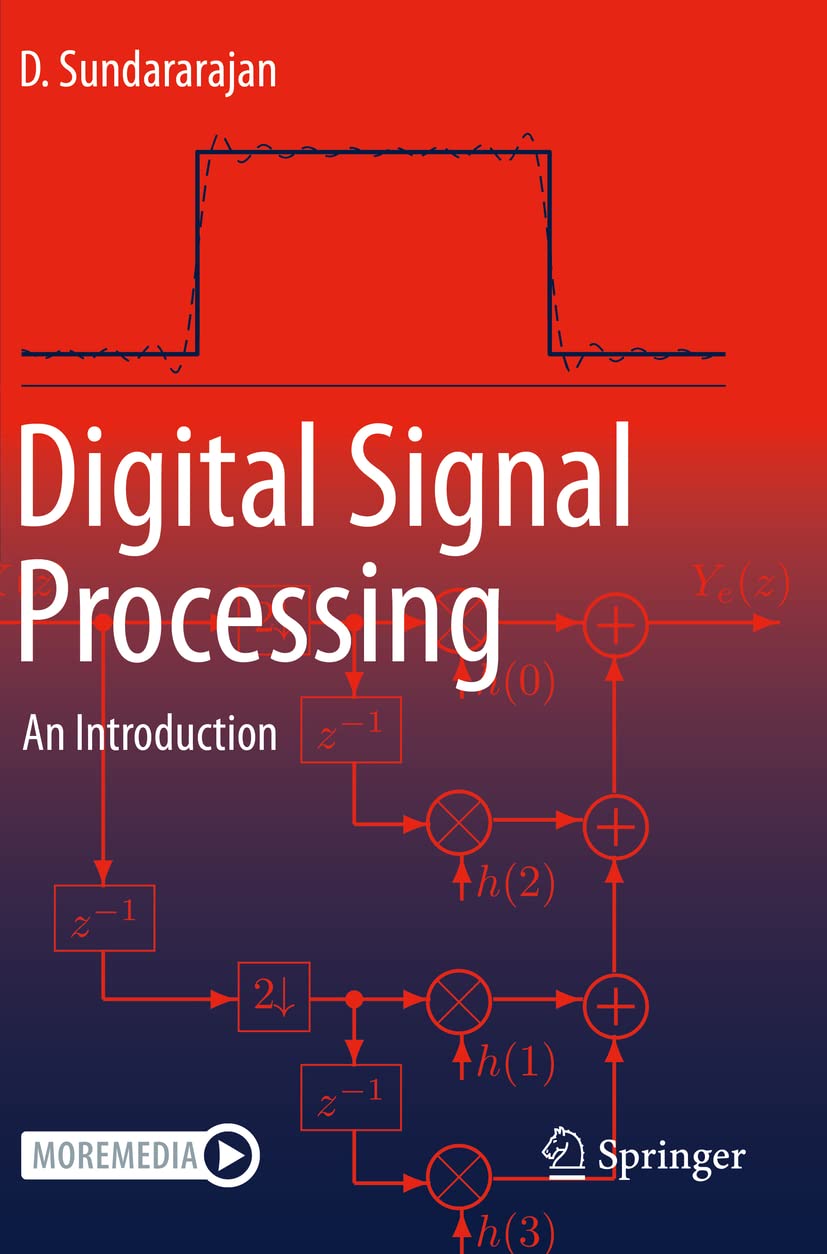 Digital Signal Processing: An Introduction: Sundararajan, Dr. D.: 9783030623708: Amazon.com: Books