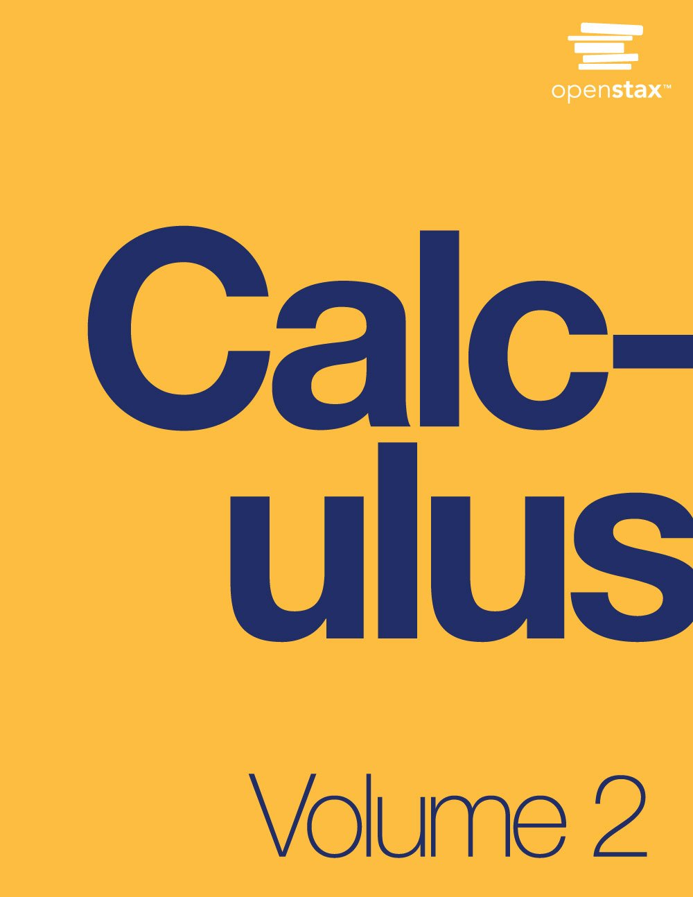 Calculus Volume 2 by OpenStax (hardcover version, full color): OpenStax ...