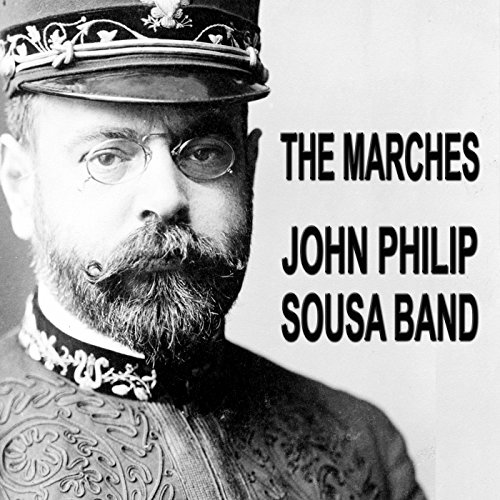 Play The Marches by The John Philip Sousa Band on Amazon Music