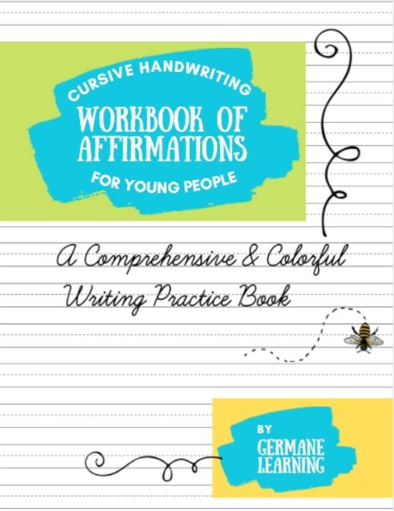 Amazon.com: Cursive Handwriting Workbook of Affirmations for Young ...