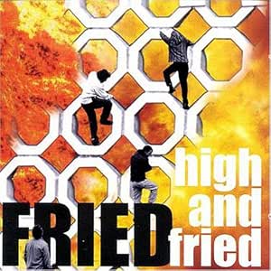 Amazon.co.jp: High & Fried: ミュージック