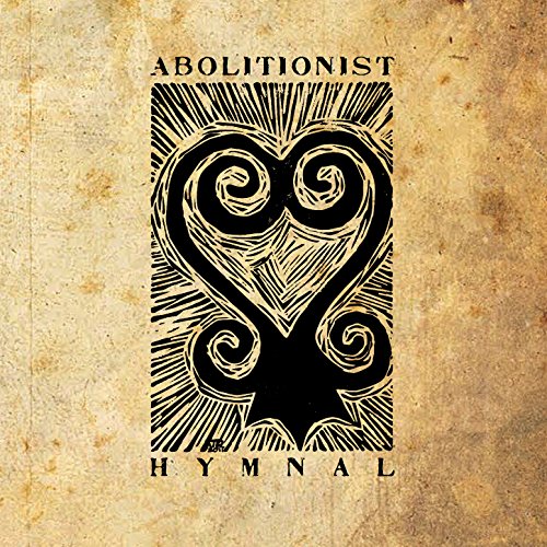 The Abolitionist Hymnal von Carl Thomas Gladstone bei Amazon Music ...