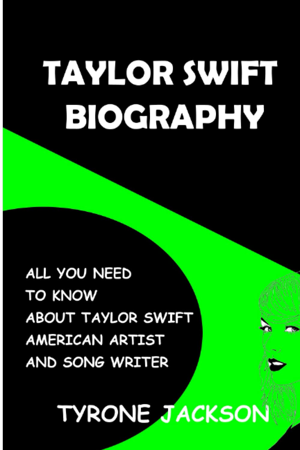 Buy Taylor Swift Biography: All You Need To Know About Taylor Swift ...