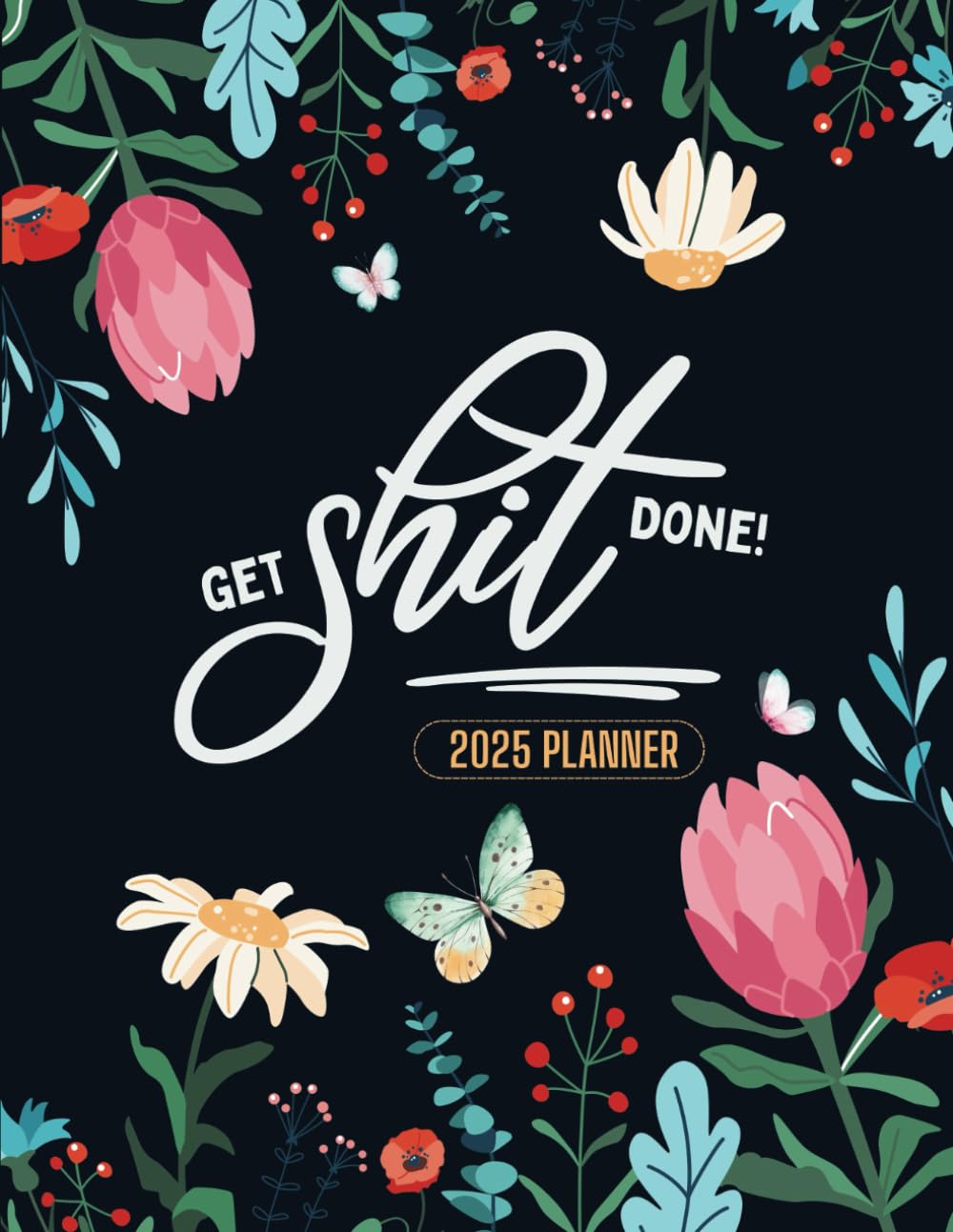2025 Planner For Women: Funny Monthly and Weekly Organizer With Sweary ...