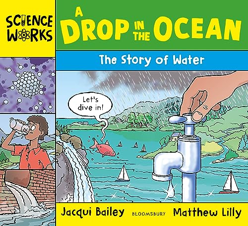A Drop in the Ocean: The Story of Water (Science Works) - Kindle ...
