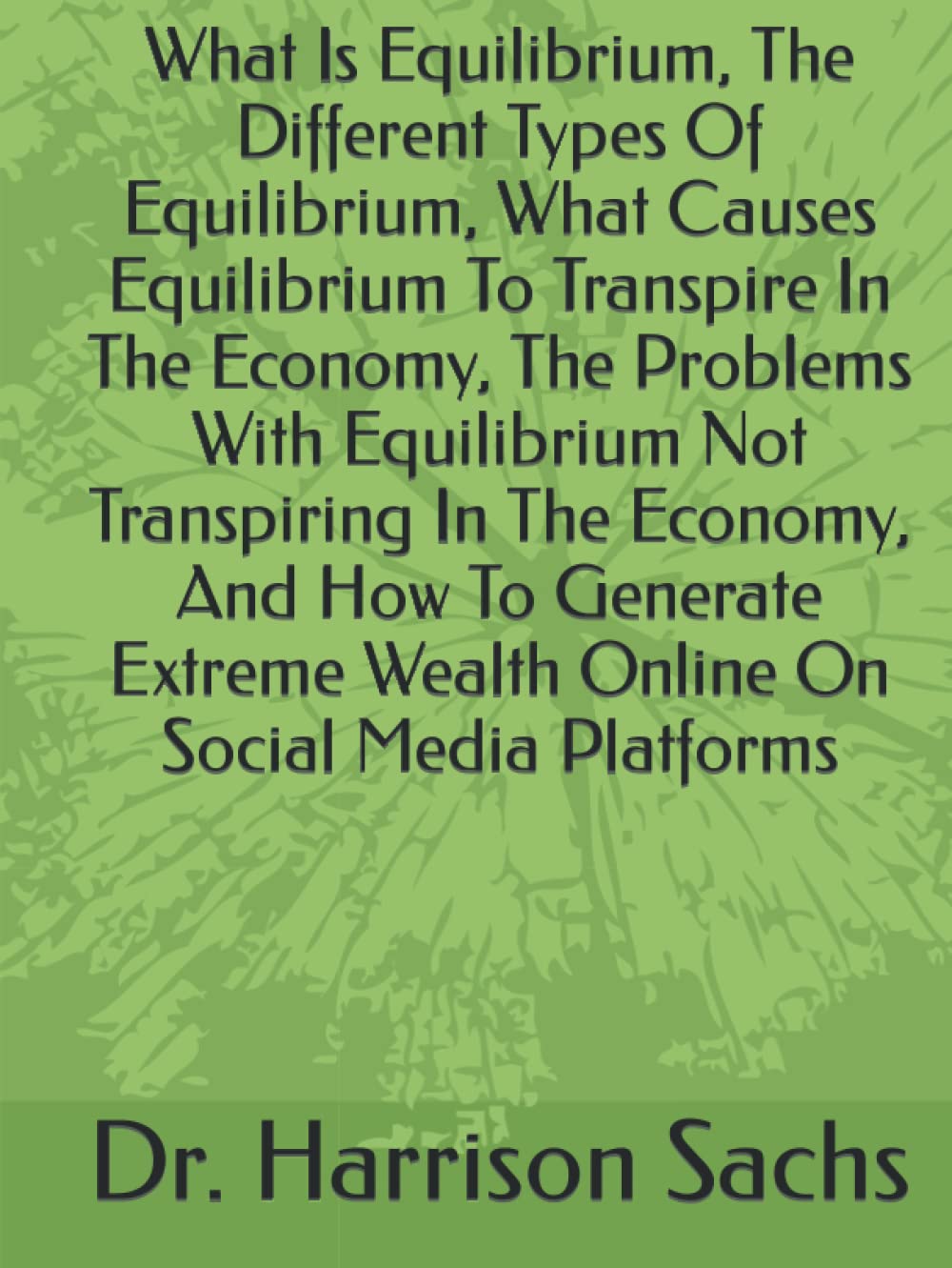 Buy What Is Equilibrium, The Different Types Of Equilibrium, What ...