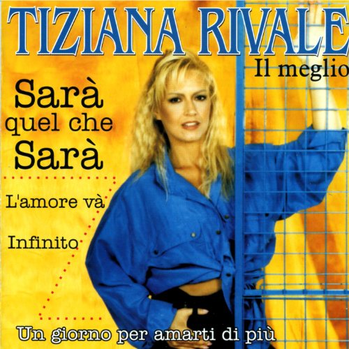 Amazon.com: Il meglio : Tiziana Rivale: Digital Music