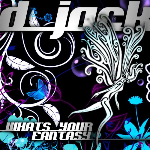 Amazon.com: What's Your Fantasy : D Jack: Digital Music
