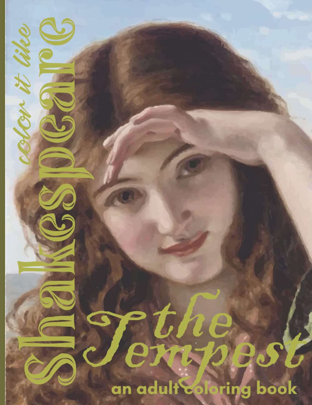 Buy The Tempest an Adult Coloring Book Color It Like Shakespeare: A ...