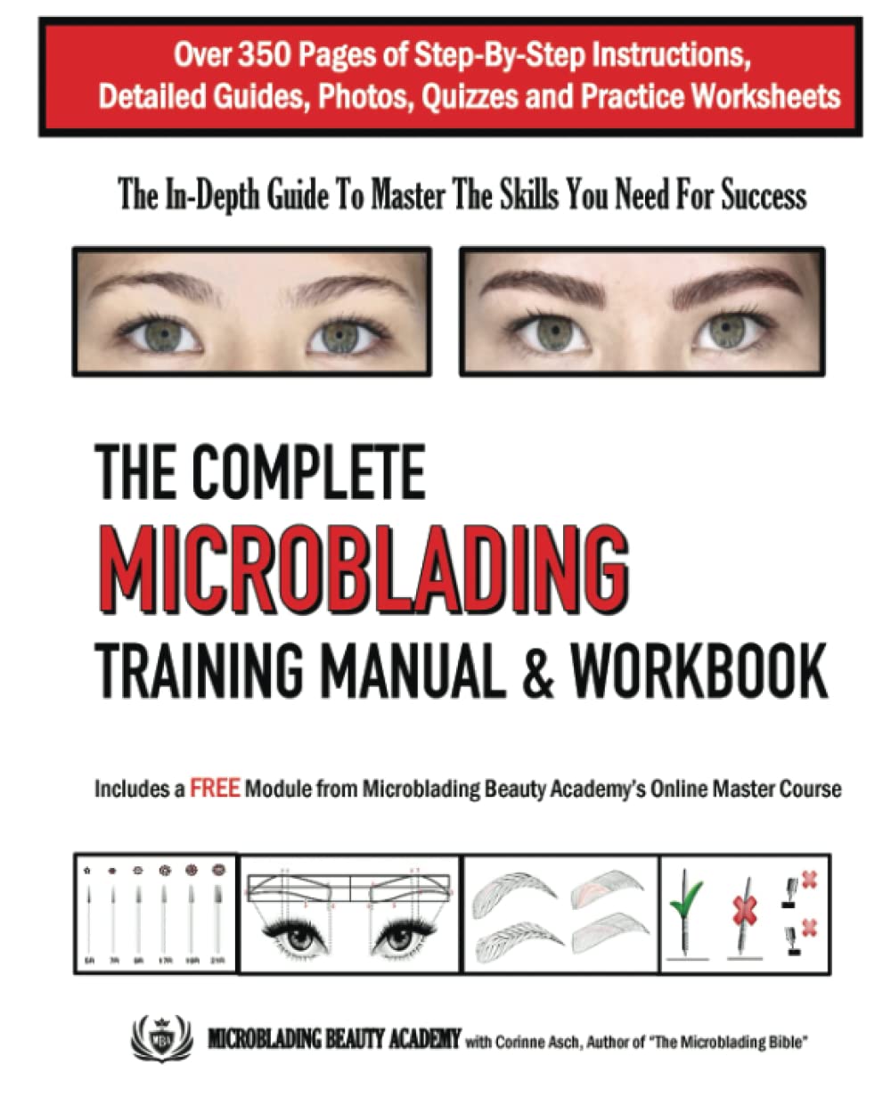The Complete Microblading Training Manual & Workbook: The Most Complete ...