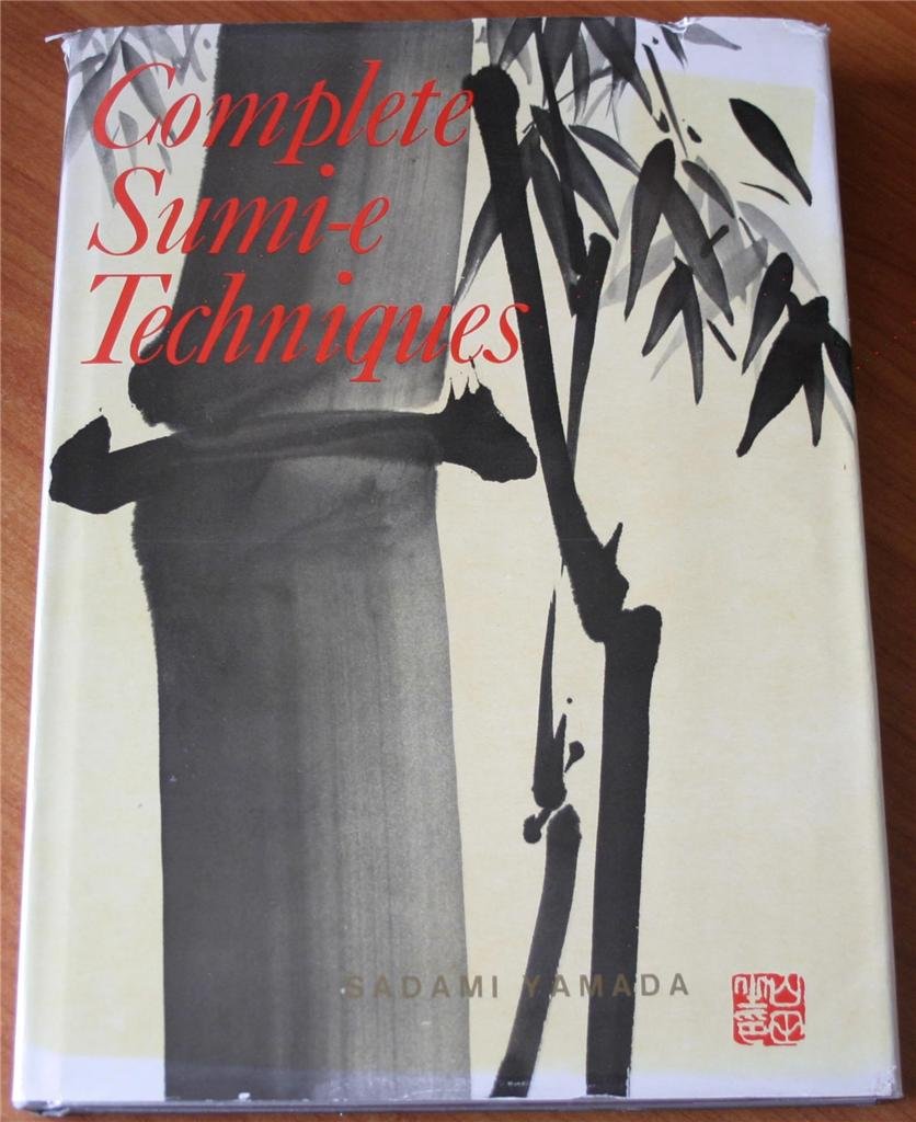 Complete Sumi-e Techniques: Yamada, Sadami And Kiyotada Ito: Amazon.com ...