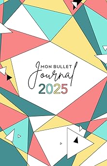 Amazon.fr - Mon bullet journal 2025 | Une année pour s'organiser ! Pré-rempli, 13,97 cm x 21,59 ...