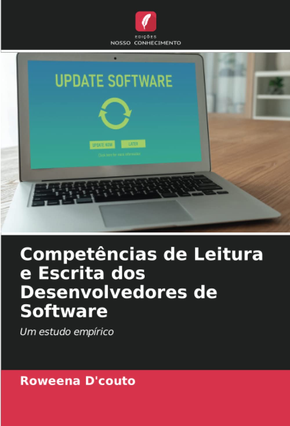 Competências de Leitura e Escrita dos Desenvolvedores de Software: Um estudo empírico: Amazon.co ...