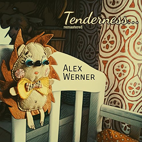 Tenderness (Remastered) by Alex Werner on Amazon Music - Amazon.com