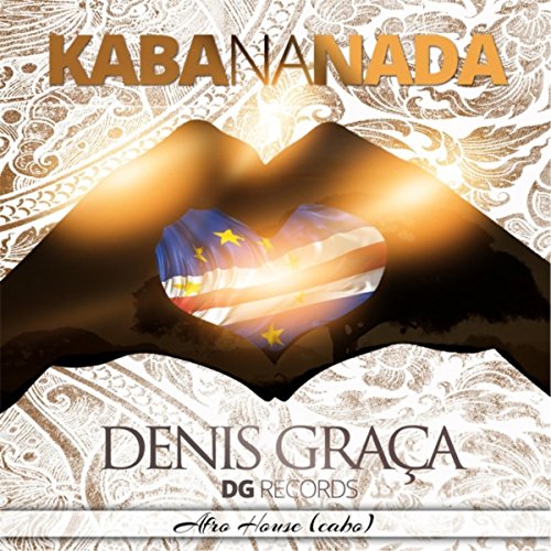 Play Kaba Na Nada by Denis Graça on Amazon Music