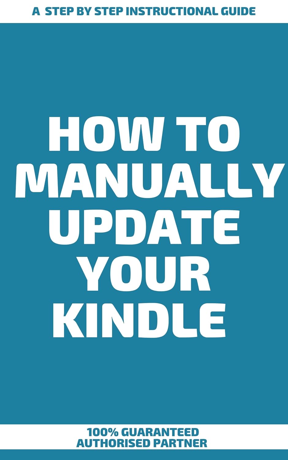 Amazon.com: How to Manually Update Your Kindle : A Step by Step ...